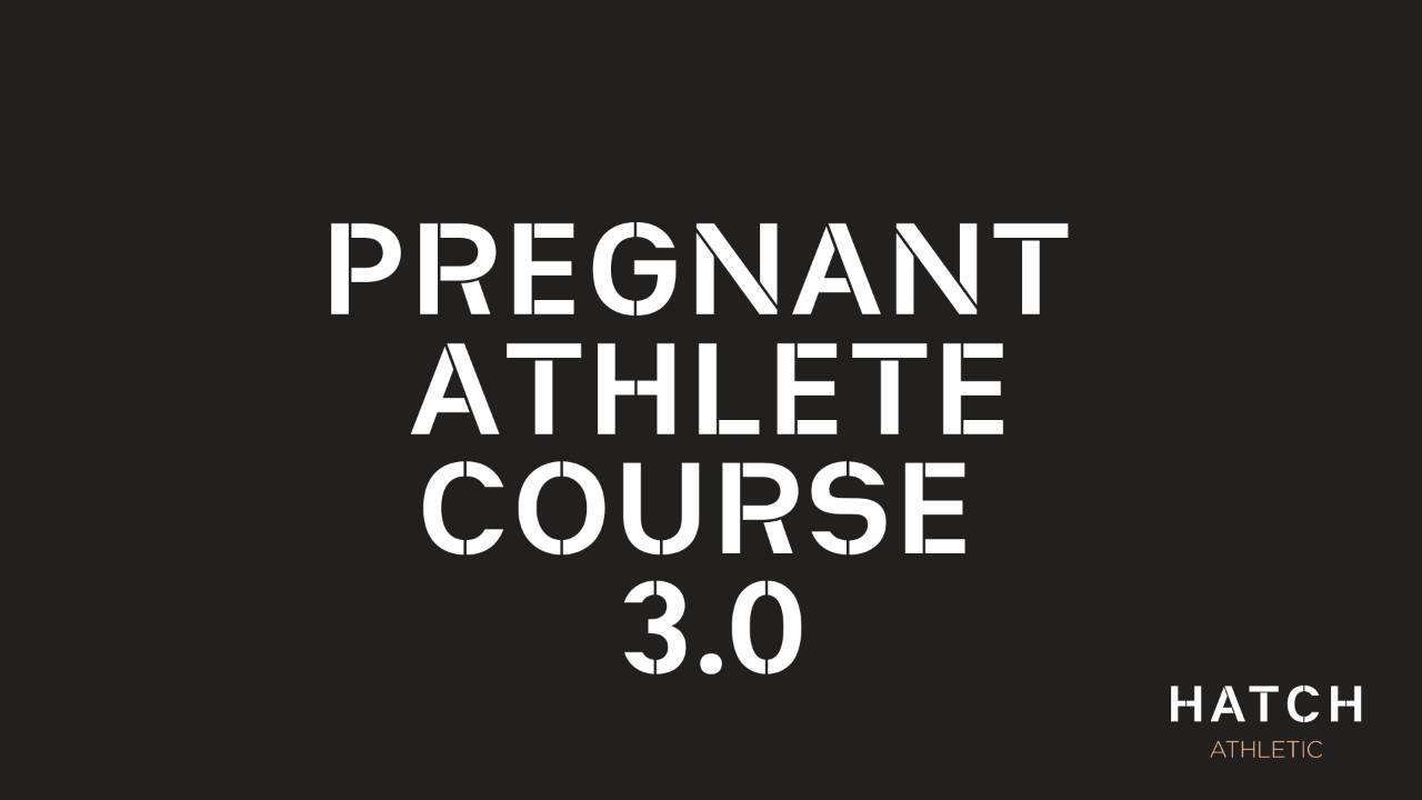 Hatch Athletic - Pregnant Athlete 3.0