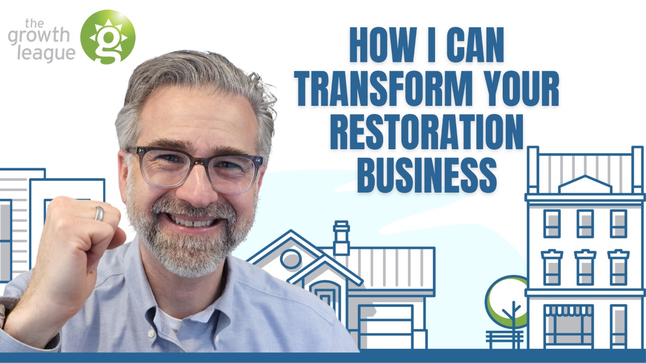 How I Help Restoration Businesses Achieve Major Growth