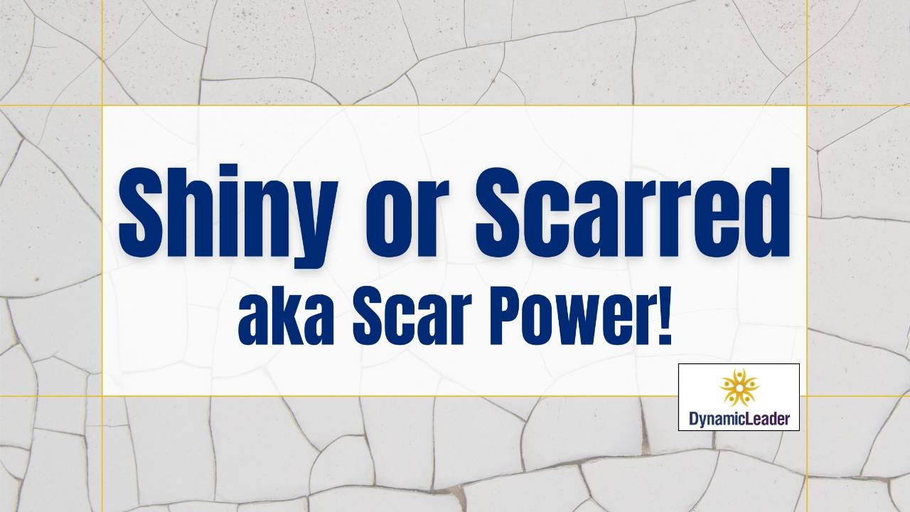 Shiny or Scarred – aka Scar Power!