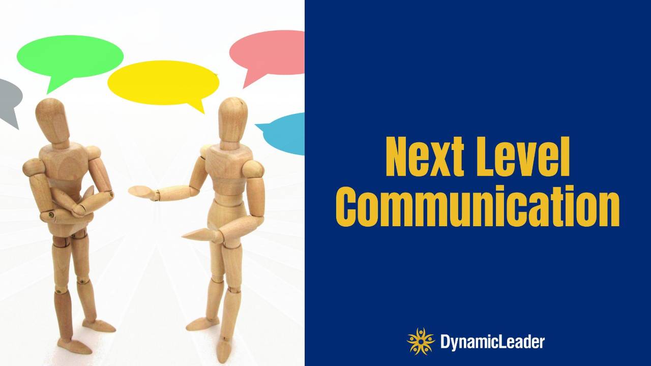 Next Level Communication