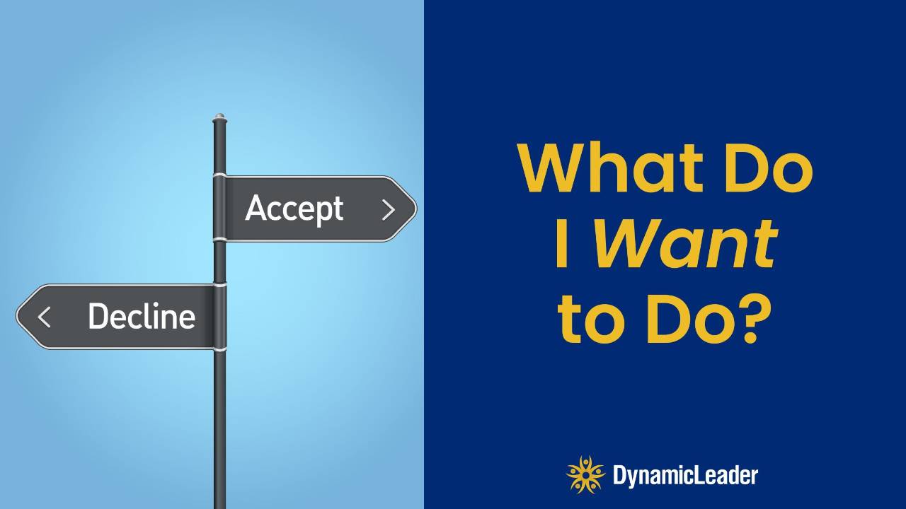 What Do I Want to Do?