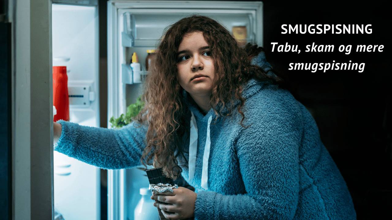 SMUGSPISNING: Tabu, skam og mere smugspisning
