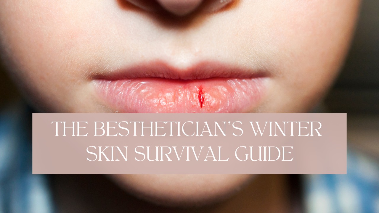 Winter Skincare Guide