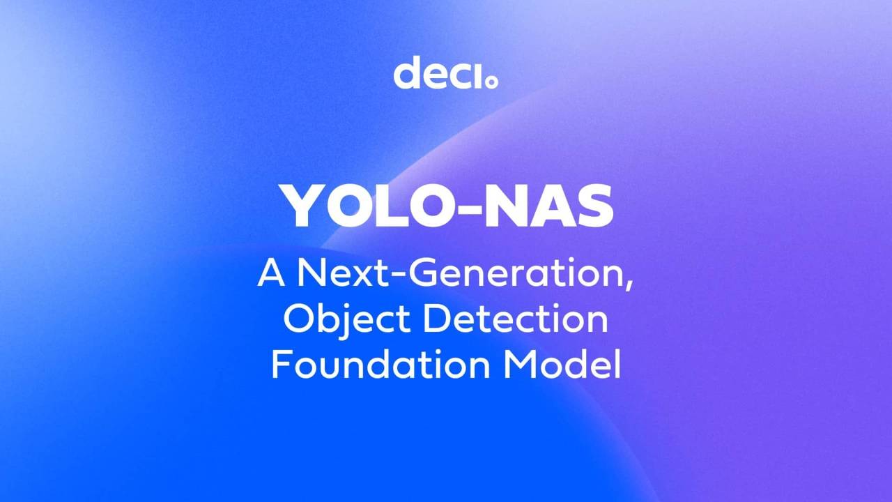 YOLO-NAS: Revolutionizing Real-Time Object Detection