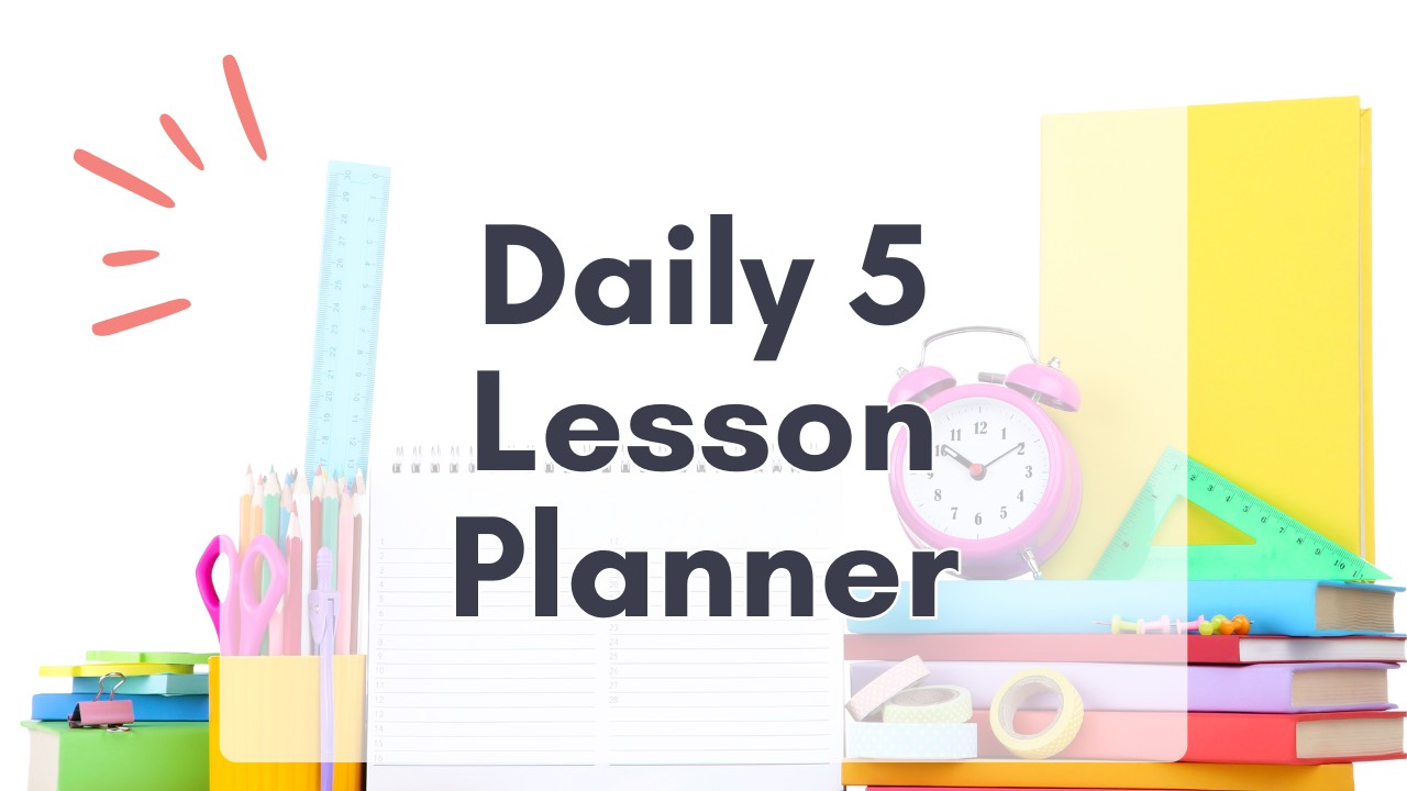 Daily 5 Lesson Planner