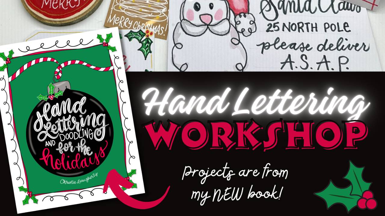 Holiday Hand Lettering Workshop