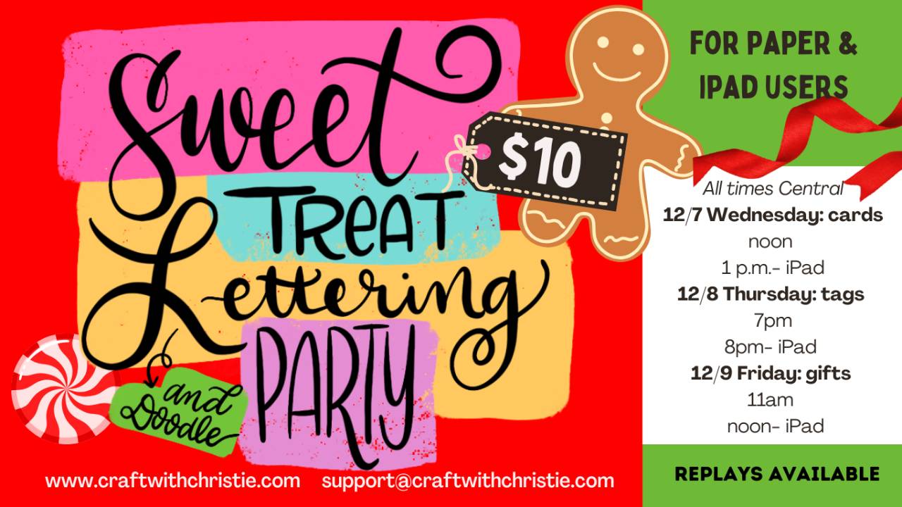 Holiday Sweet Treats Lettering Party