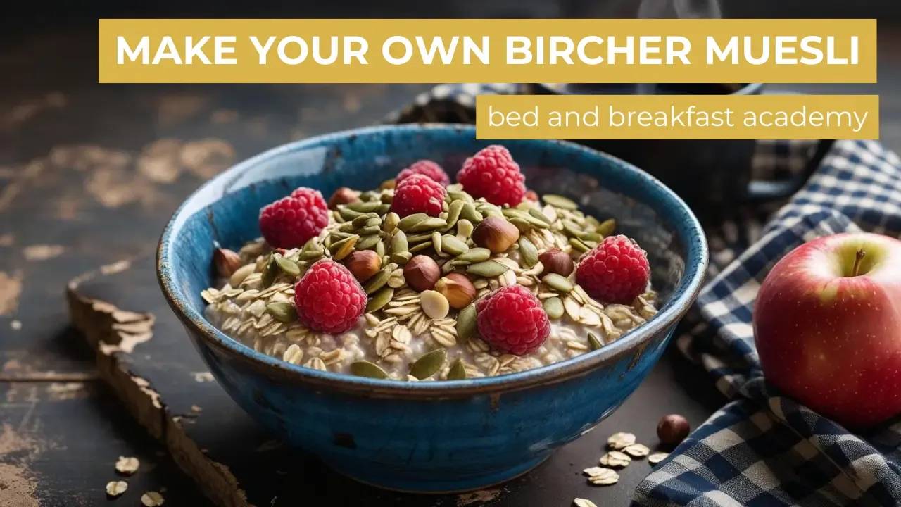 Easy Bircher Muesli Recipe with Kefir and Apple | B&B Academy