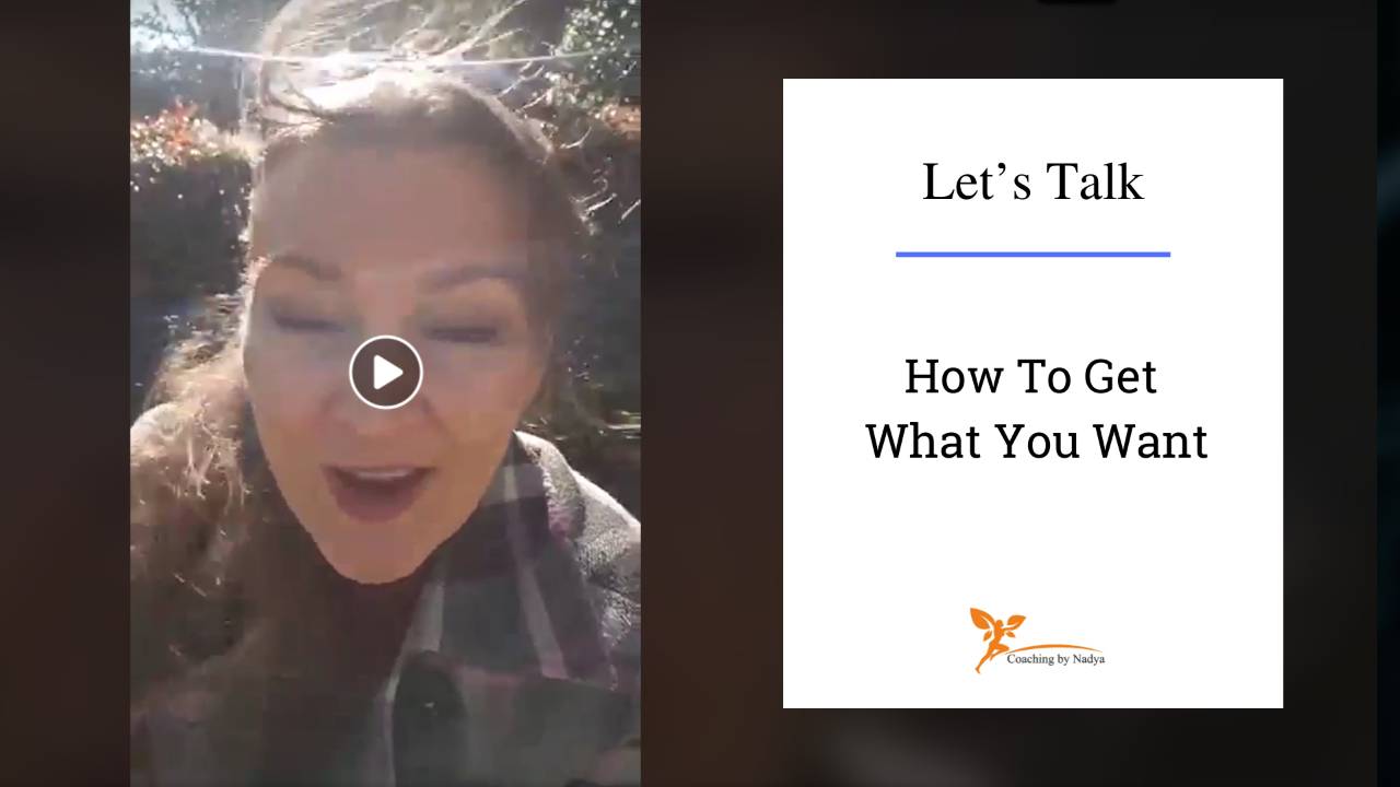 How To Get What You Want in 5 Steps