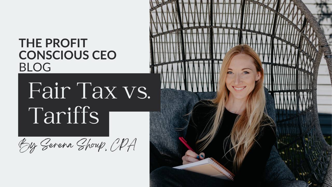 Fair Tax vs. Tariffs: What Business Owners Need to Know