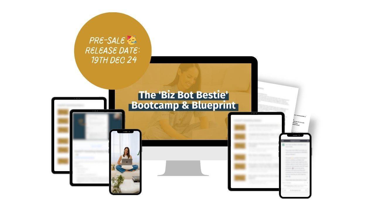 'Biz Bot Bestie' Bootcamp & Blueprint