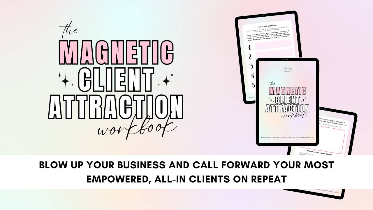 Magnetic Client Attraction Workbook