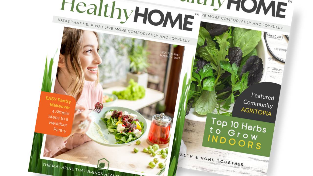 Healthy HOME Magazine