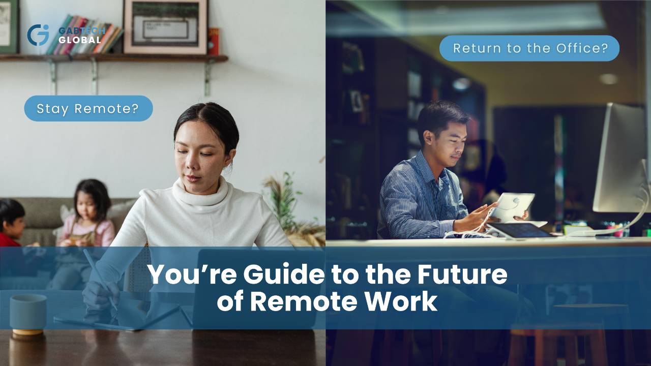 The Future of Remote Work: Is Remote Work Going Away?