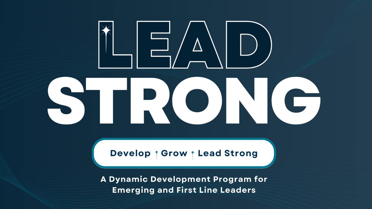 Shaping the Leaders of Tomorrow – Develop and Grow with Lead Strong!
