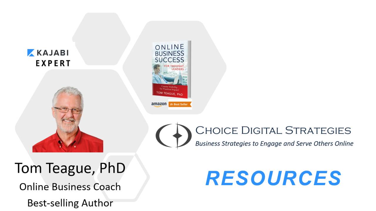 Choice Digital Strategies - Resources - Tom Teague, PhD