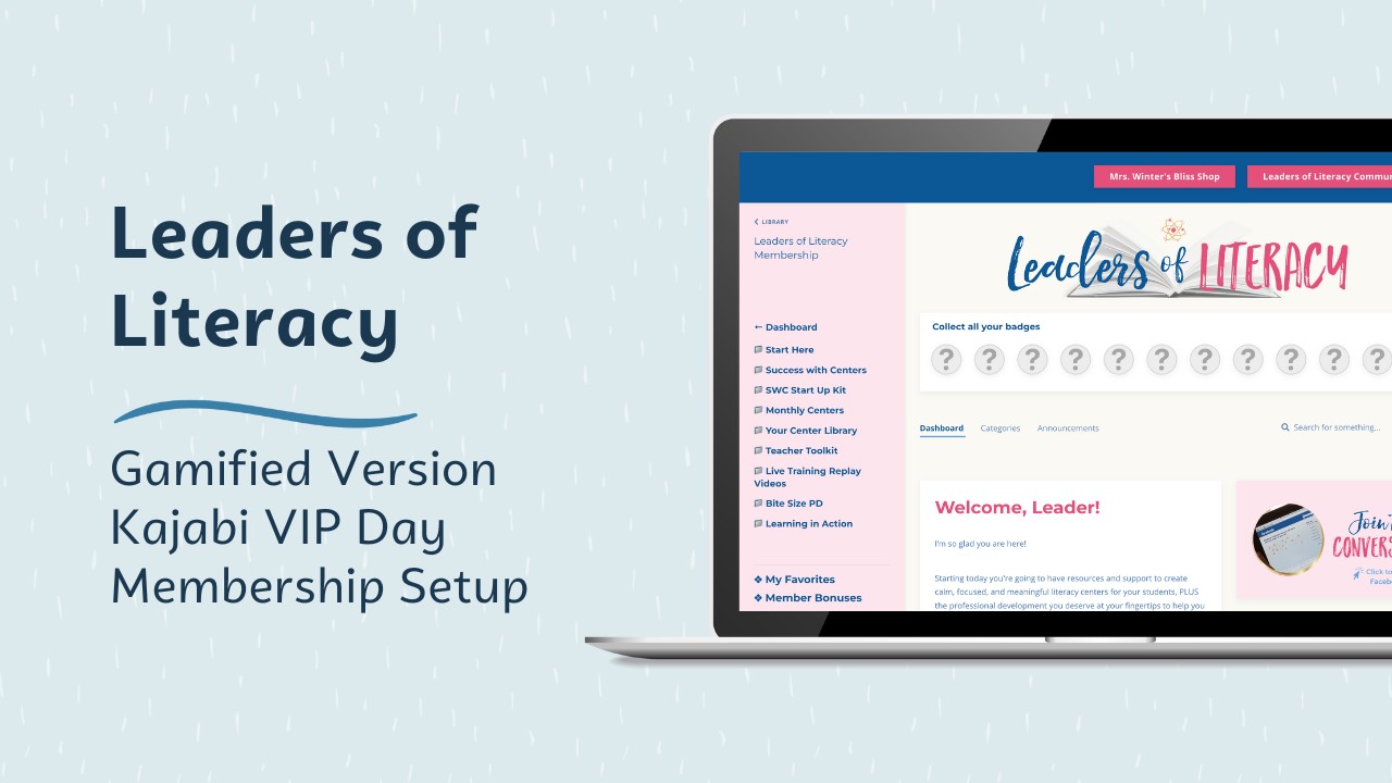 Client Showcase | Leaders of Literacy Gamified | Kajabi Membership