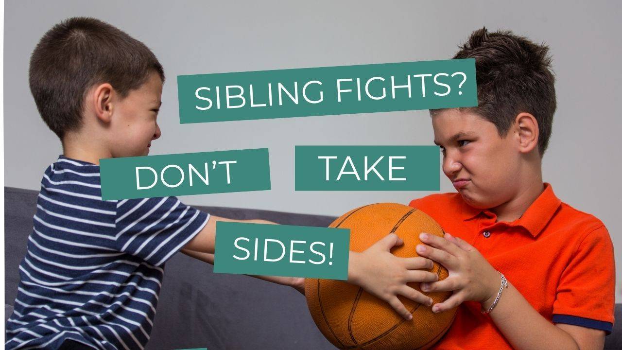 How to Handle Sibling Fights Without Taking Sides
