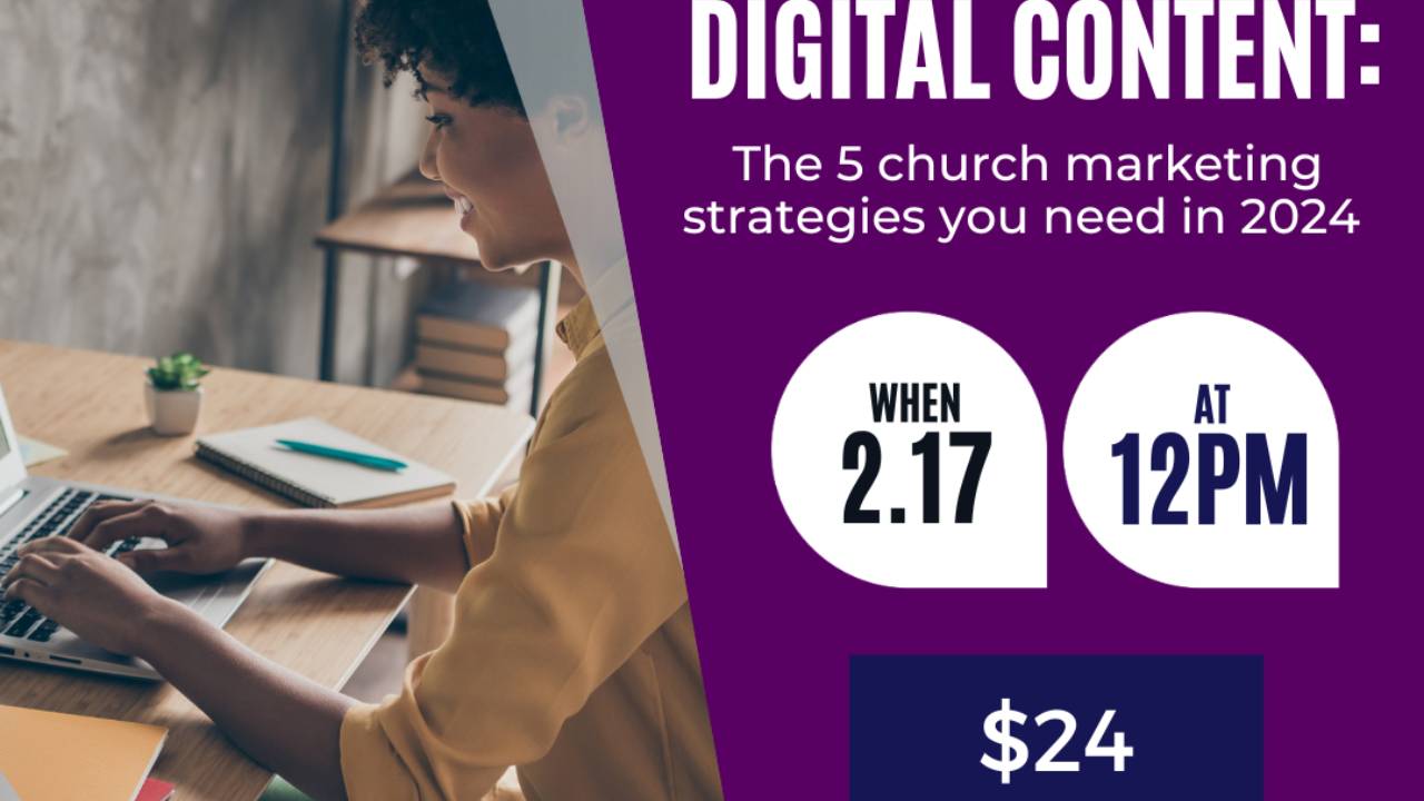 Masterclass: 2024 Church Marketing Strategies