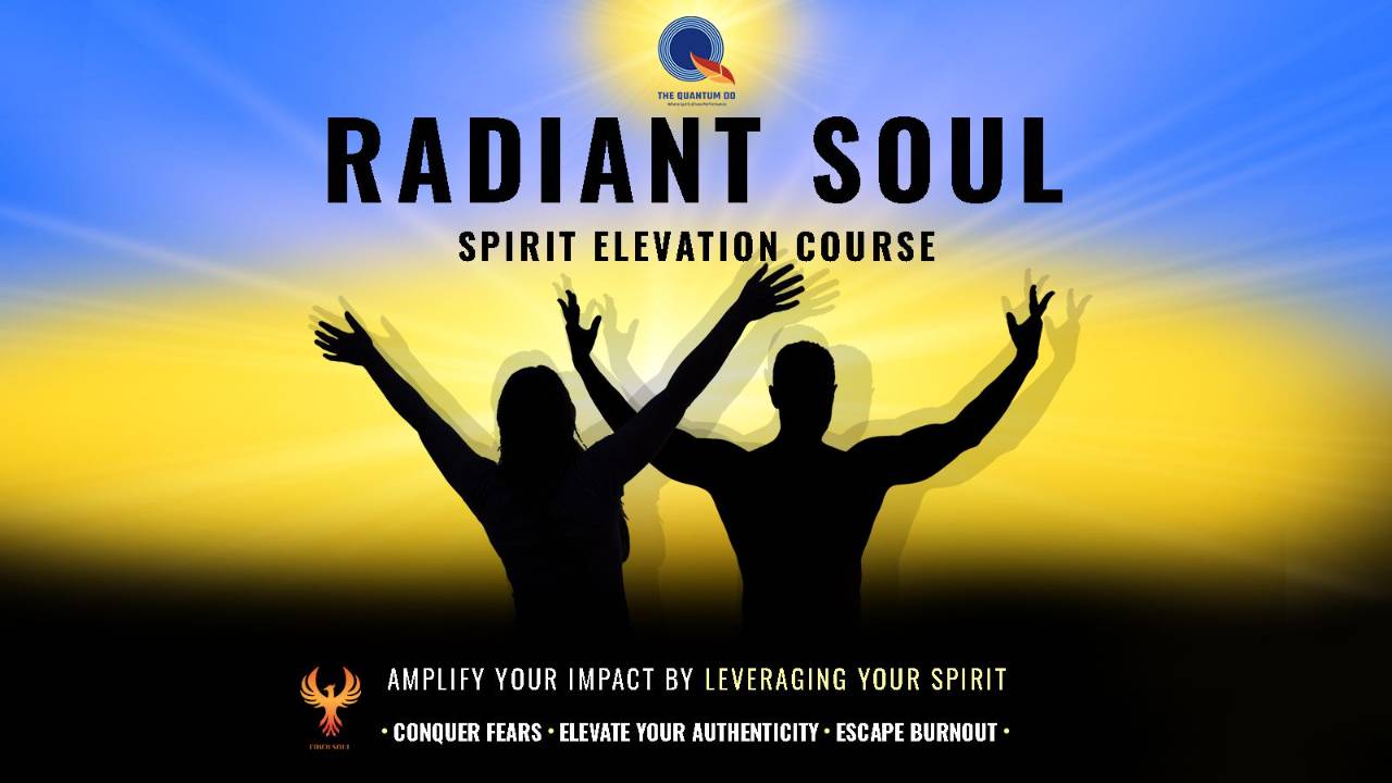Radiant Soul Spirit Elevation Course