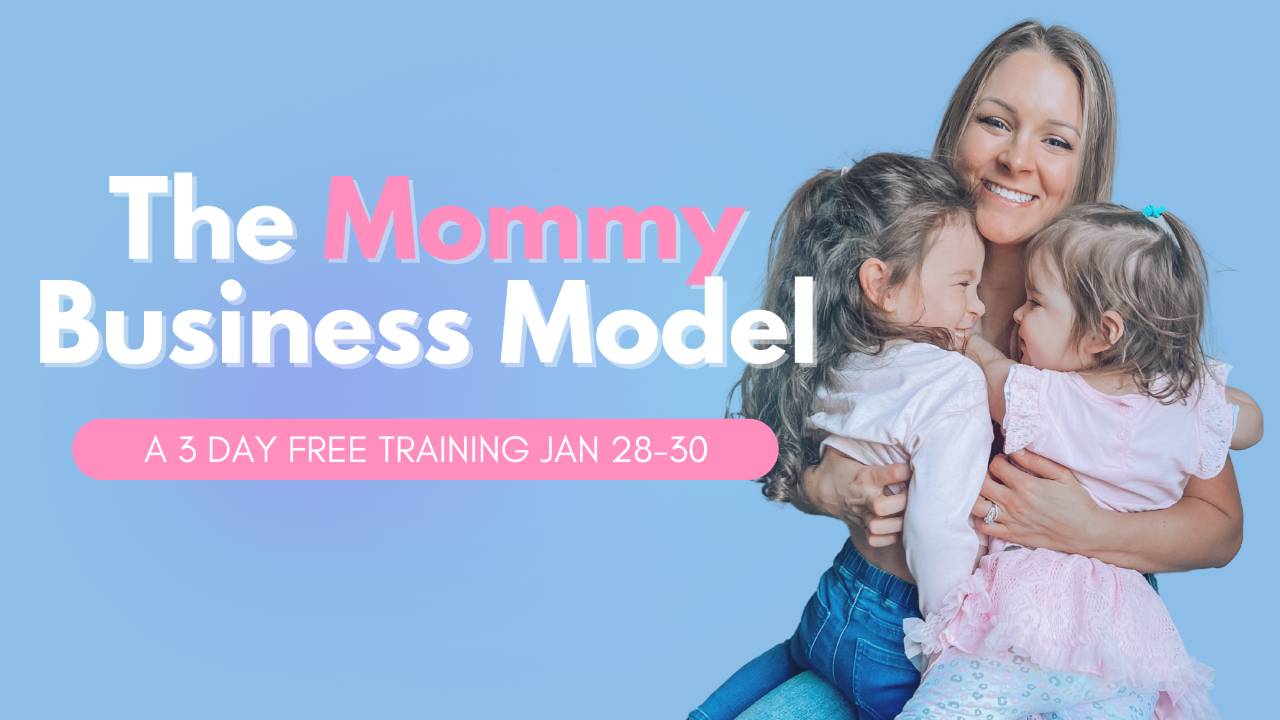 The Mommy Business Model