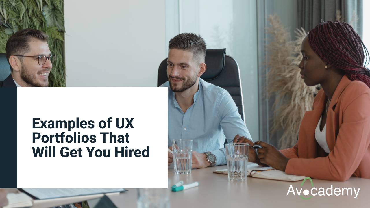 Examples of UX Portfolios That Will Get You Hired