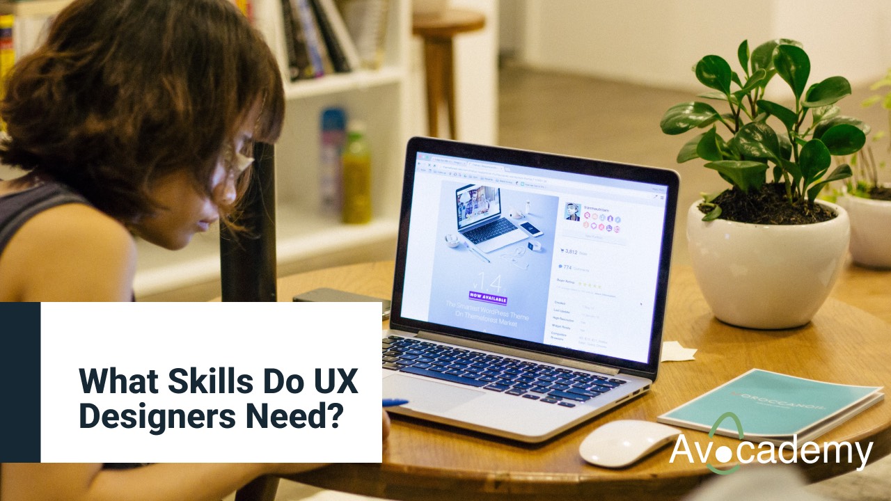 What Skills Do UX Designers Need?