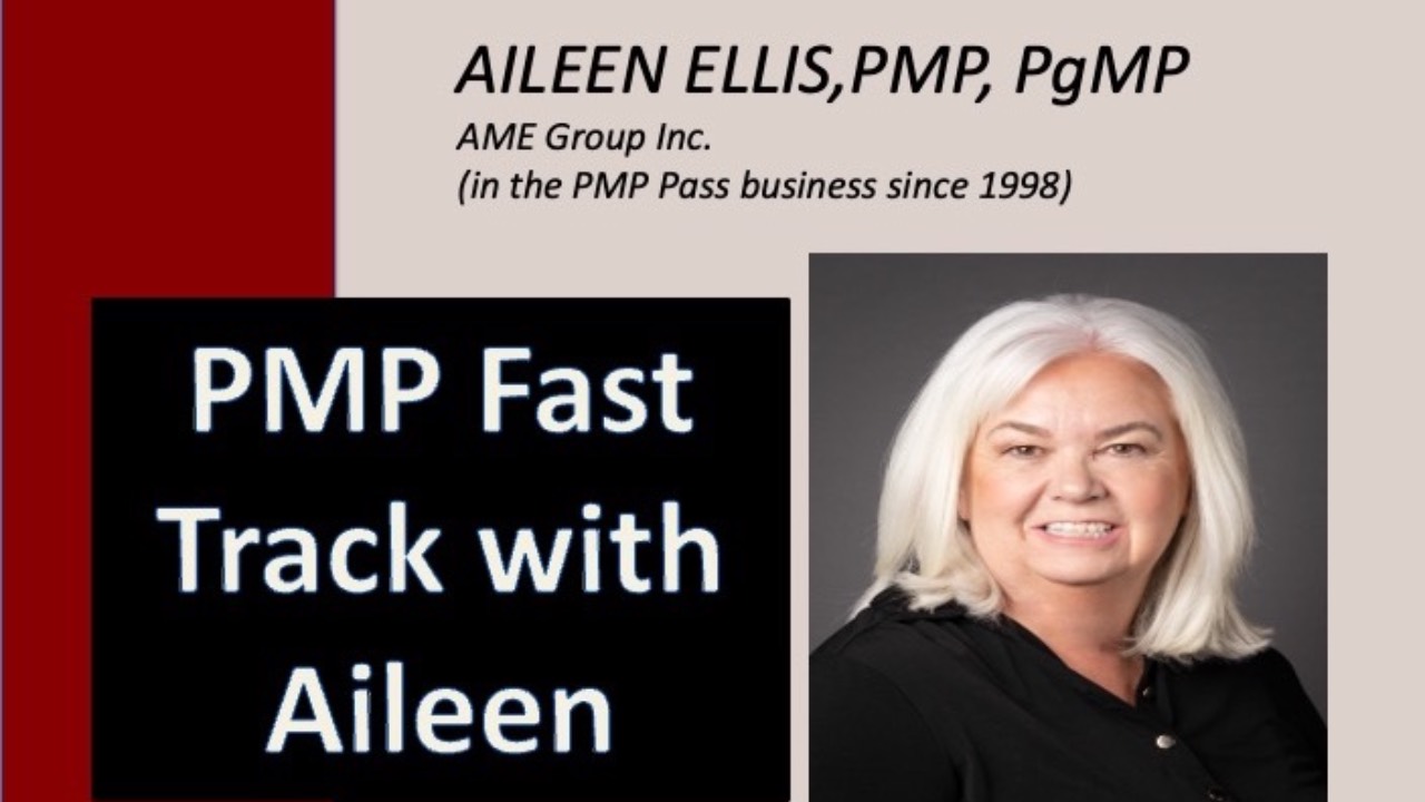 PMP Exam Fast Track With Aileen