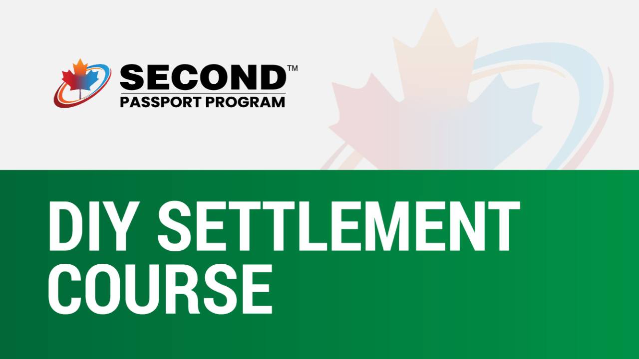 DIY Settlement Course - Second Passport
