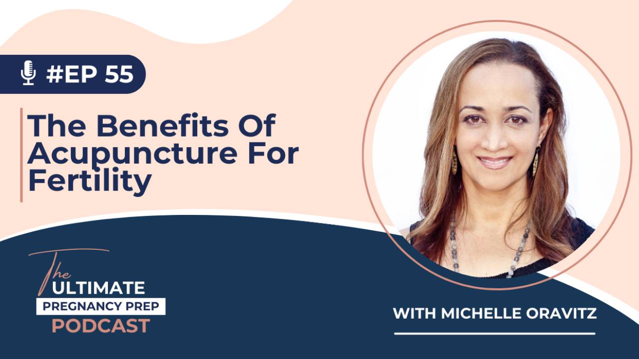 The Benefits Of Acupuncture For Fertility