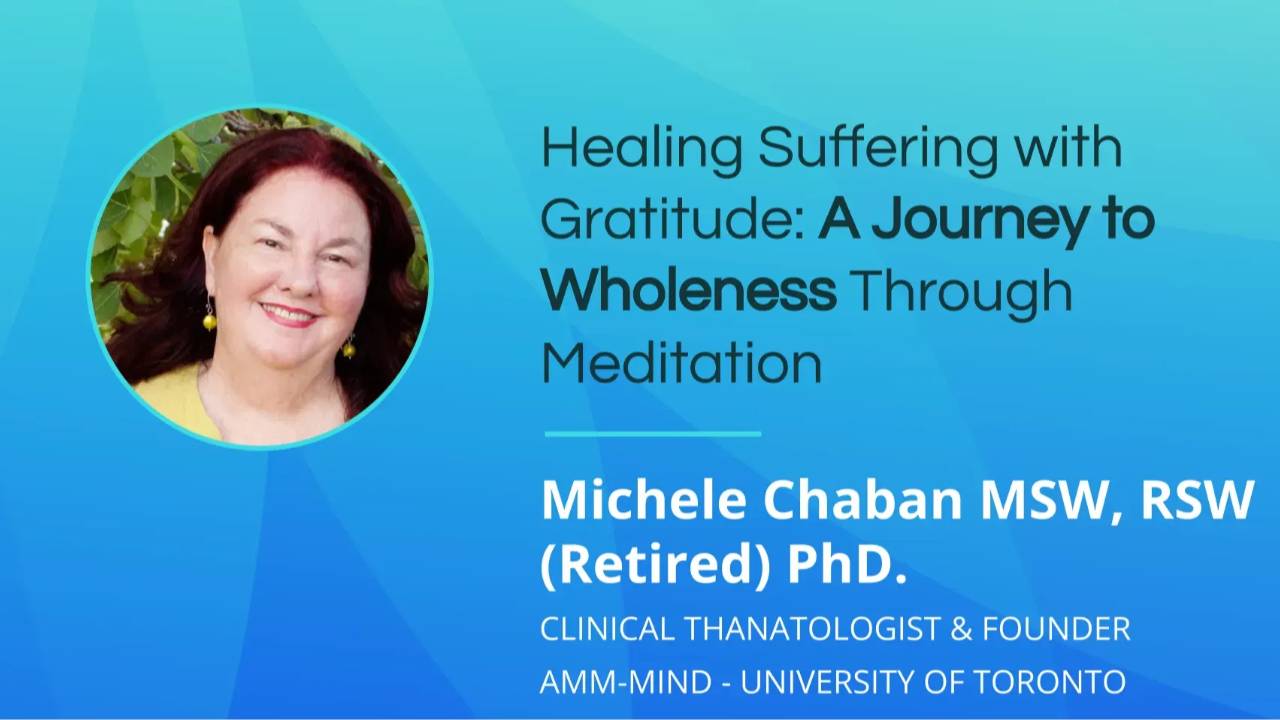 On-Demand Learning: Gratitude Meditation for Healing and Wholeness