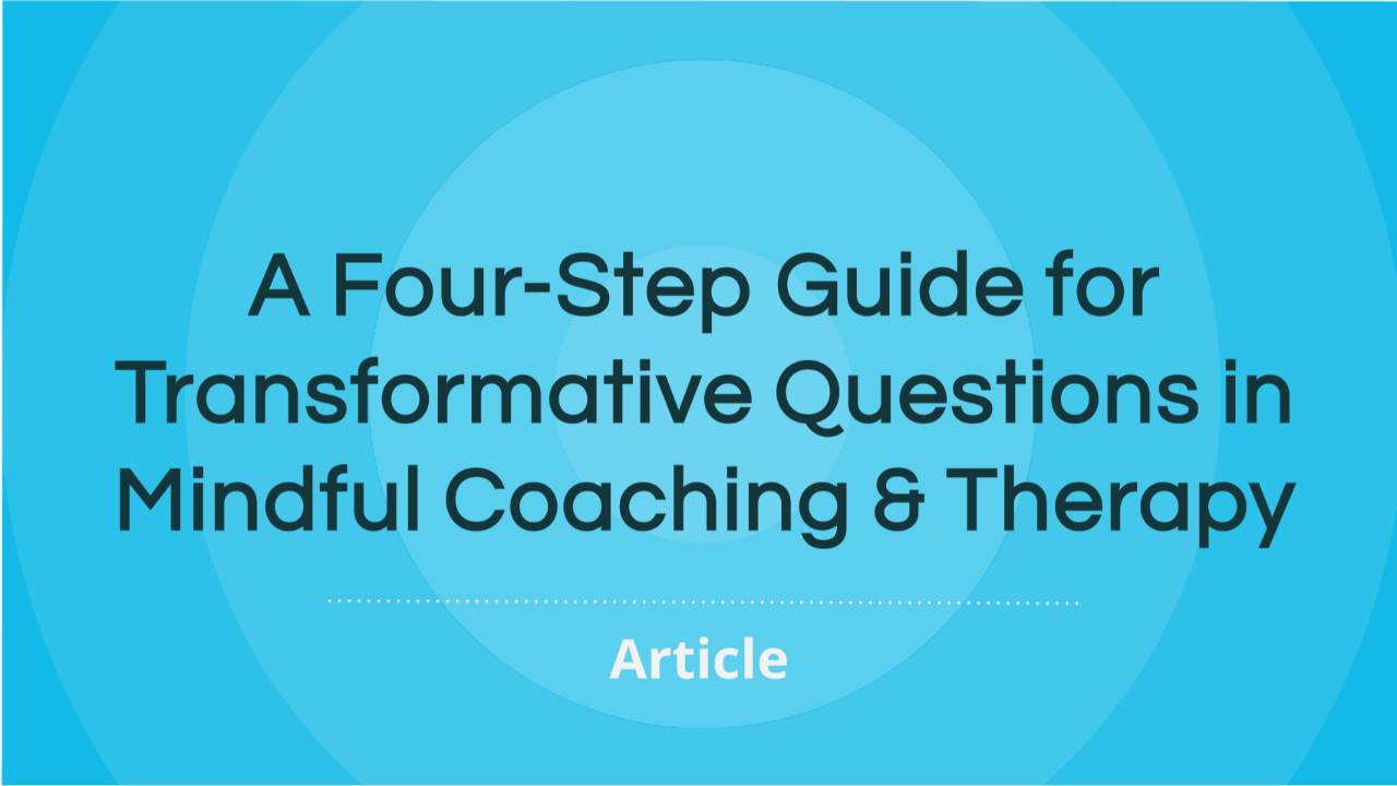 Mindful Inquiry Framework to Build Insight & Psychological Flexibility