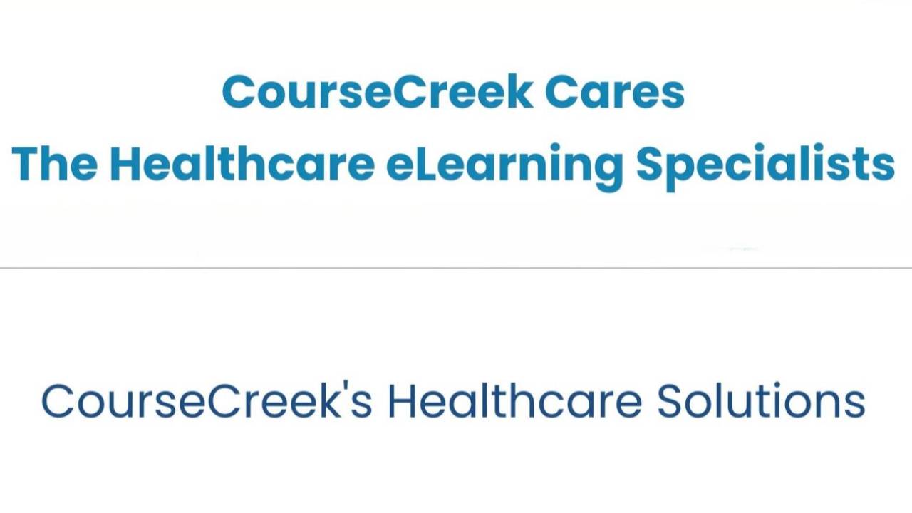 CourseCreek Cares: Healthcare eLearning Specialists