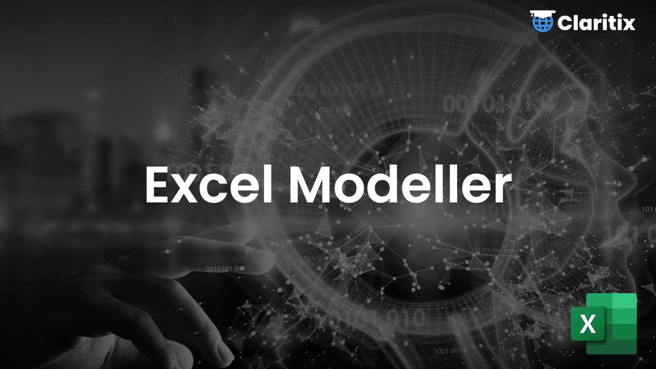 Excel Modeller - Learn Financial Modeling Excel Course | Claritix