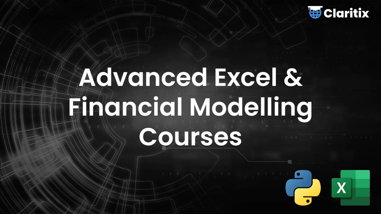 Excel for Finance Courses - Learn Excel, Modelling & Python | Claritix