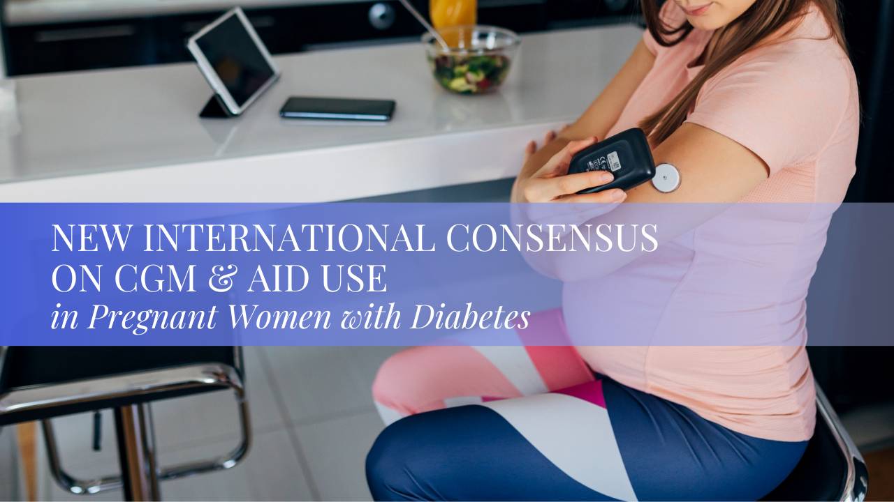 New International Consensus on CGM & AID Use