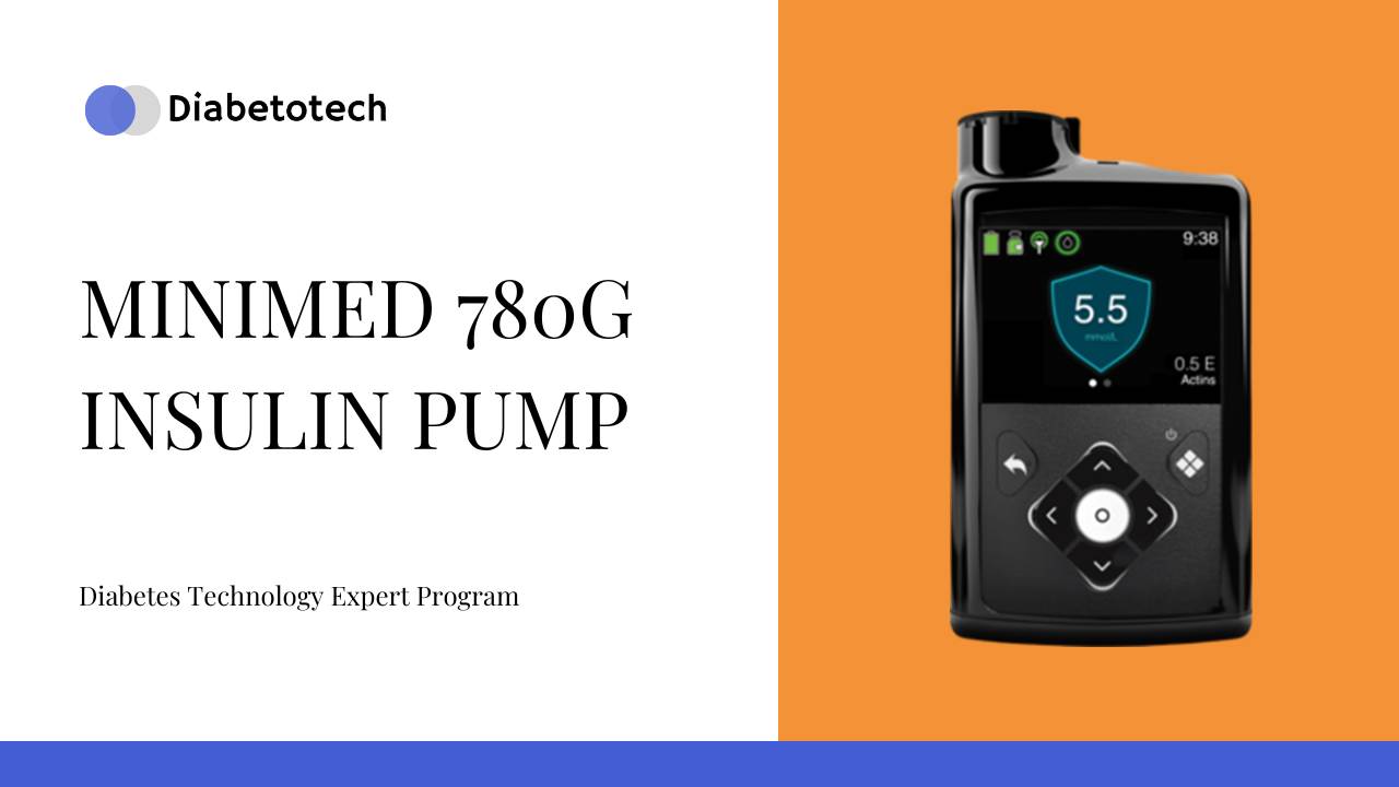 MiniMed 780G Insulin Pump Certified Course | Diabetotech