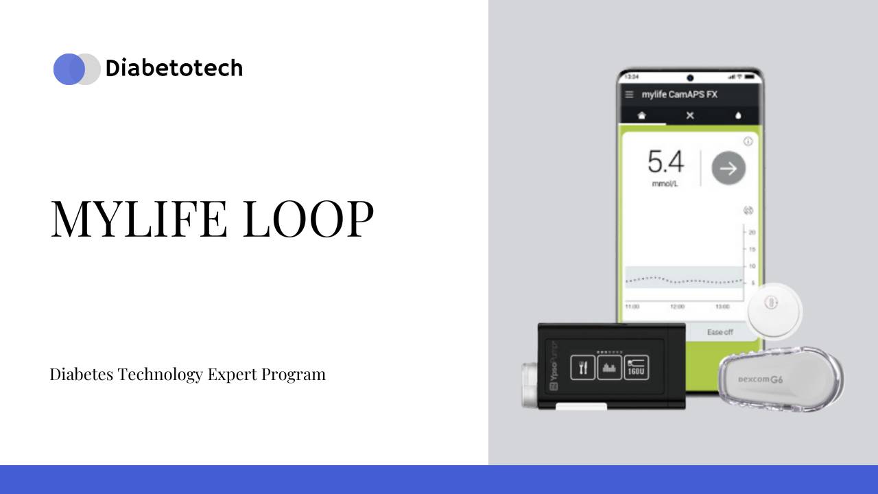 Mylife Loop Certified Course | Diabetotech