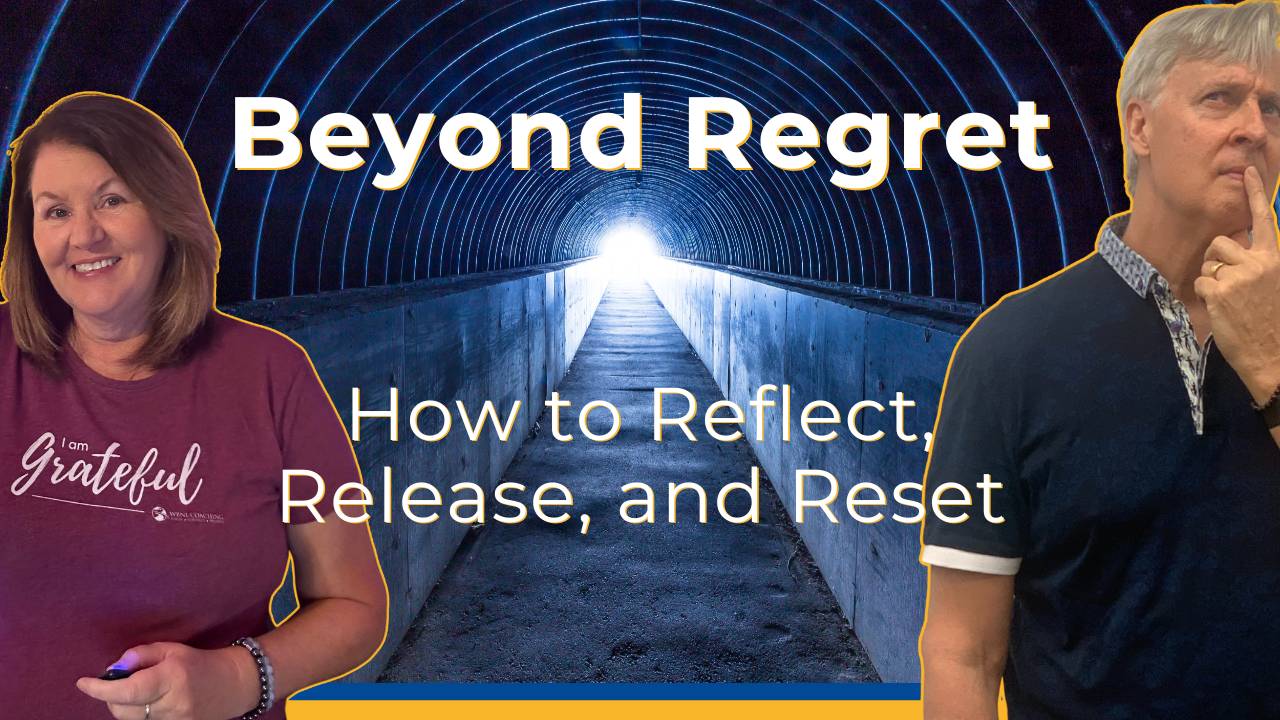 Episode 361: Beyond Regret – How to Reflect, Release, and Reset