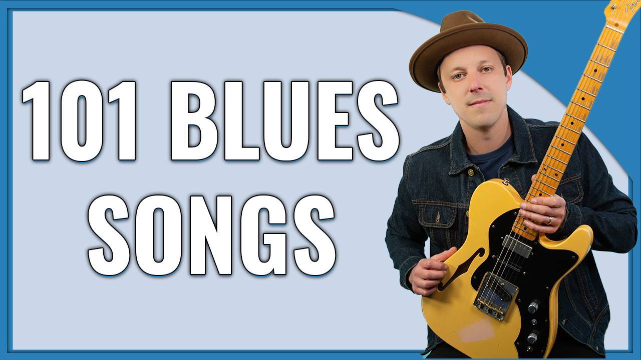 101 best blues songs to learn on guitar