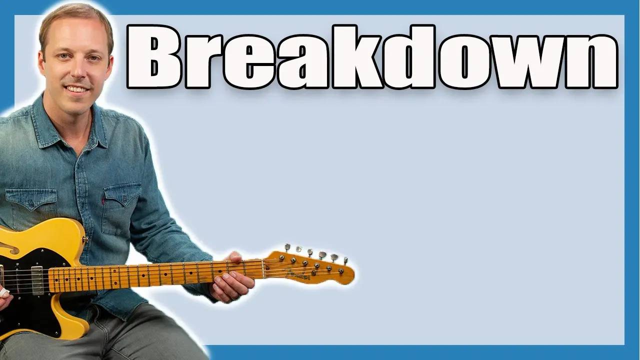 Breakdown Guitar Lesson (Tom Petty)