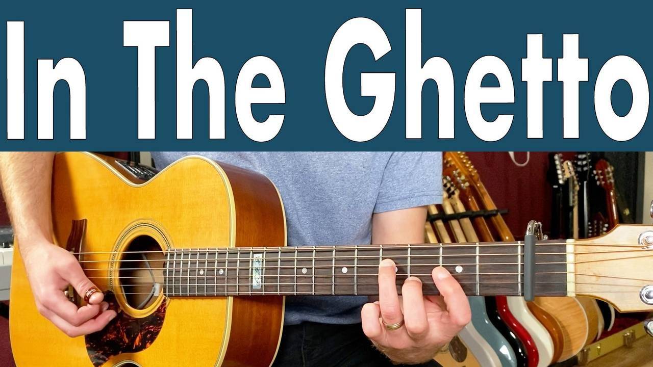 In The Ghetto Elvis Presley Guitar Lesson
