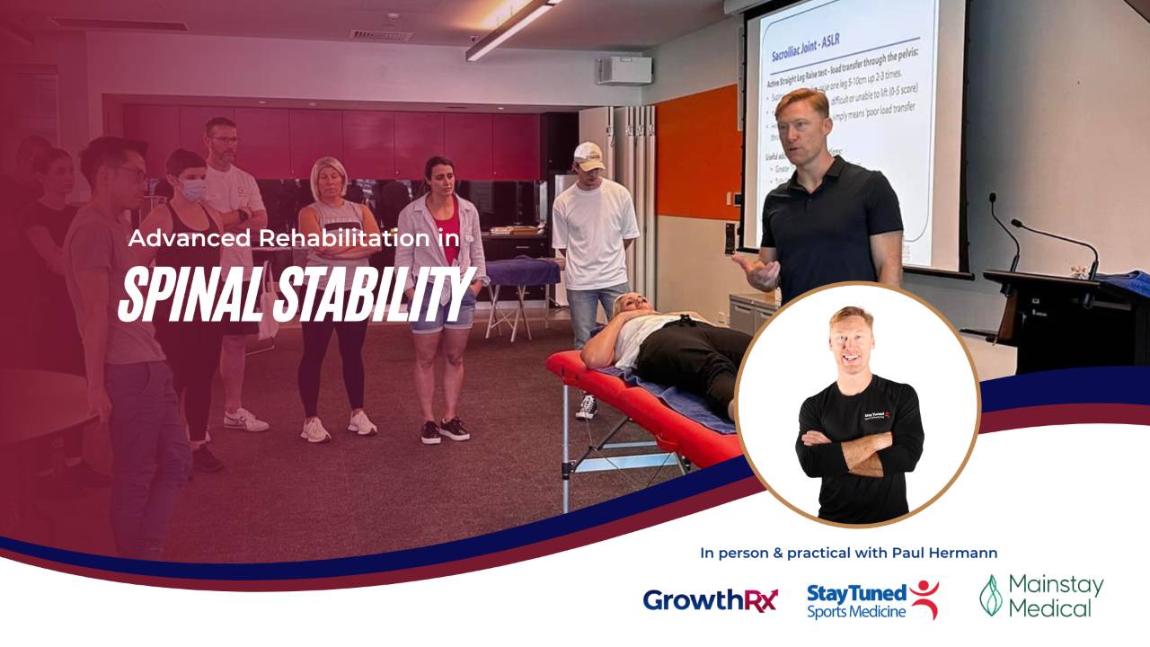 Mastering Spinal Stability Rehabilitation - Melbourne