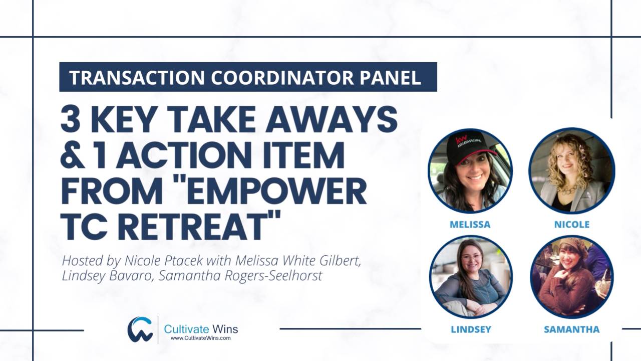 3 Key Take Aways & 1 Action Item from "Empower TC Retreat"