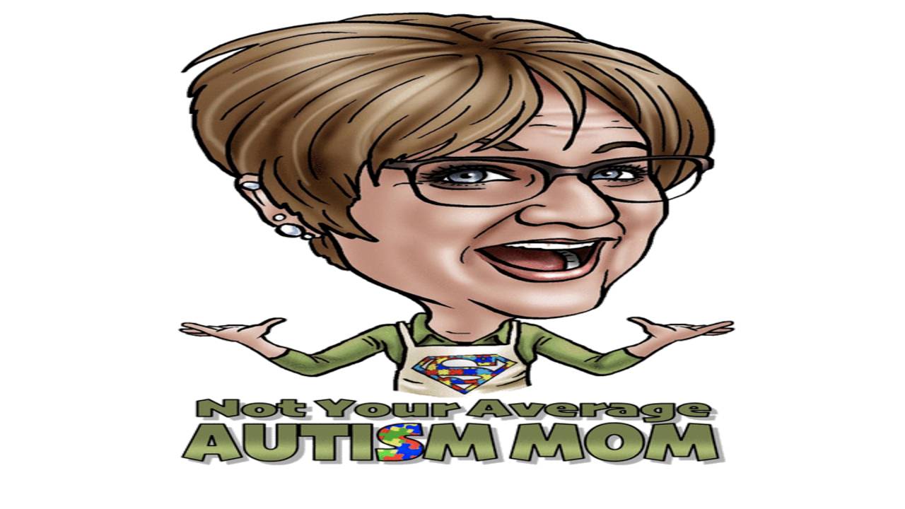 Not Your Average Autism Mom