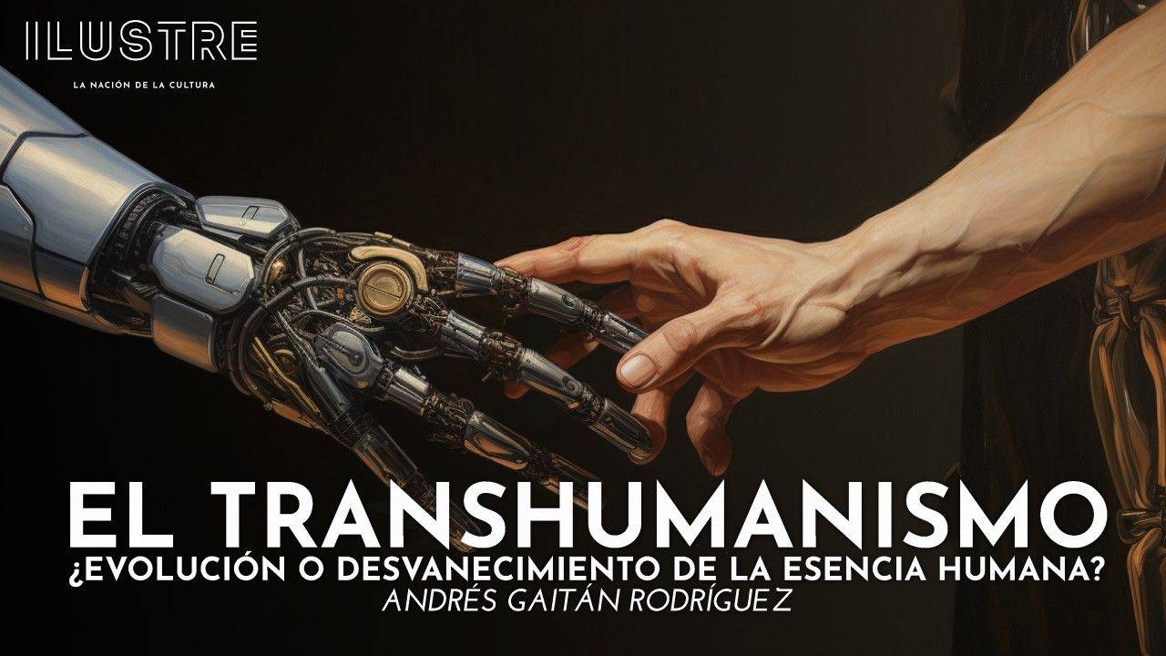 El transhumanismo: ¿evolución o desvanecimiento de la esencia humana?