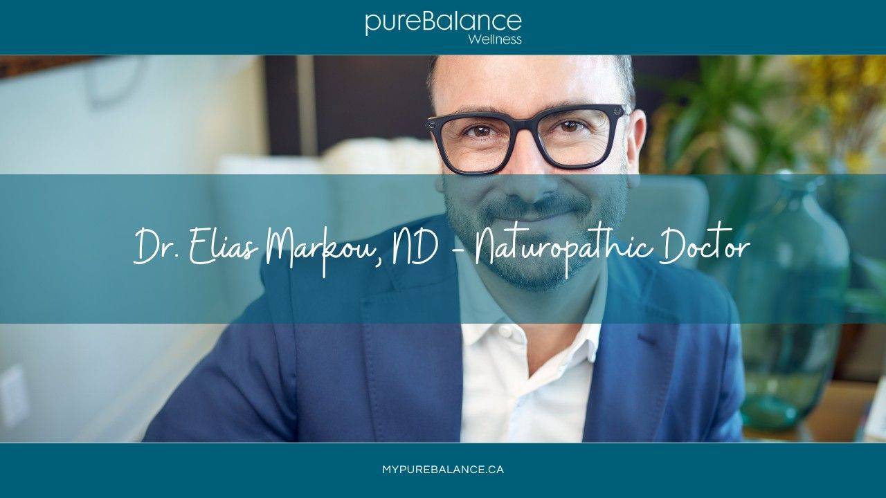 Dr. Elias Markou, ND - Naturopathic Doctor Mississauga
