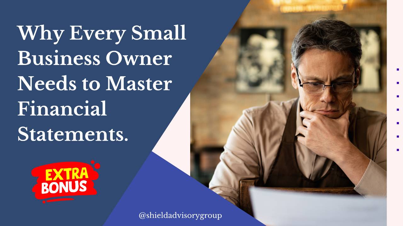 Why Every Small Business Owner Needs to Master Financial Statements