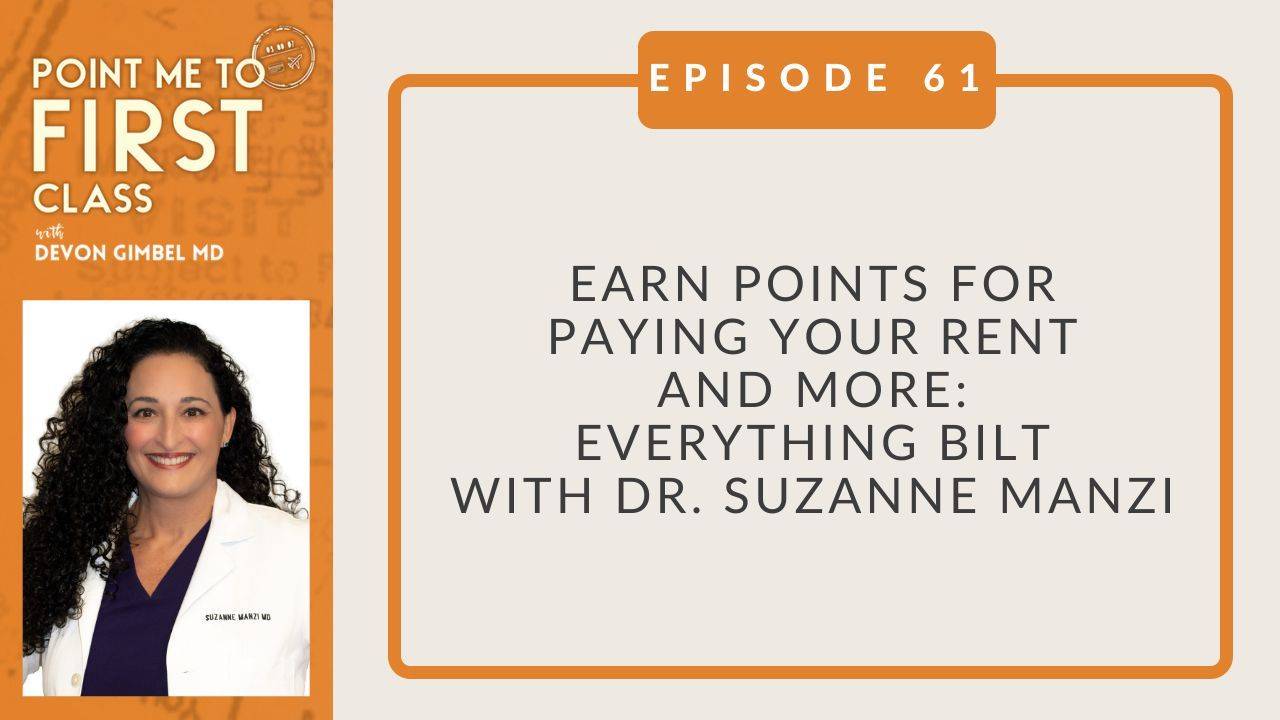 61. Earn Points for Paying Your Rent and More with Dr. Suzanne Manzi