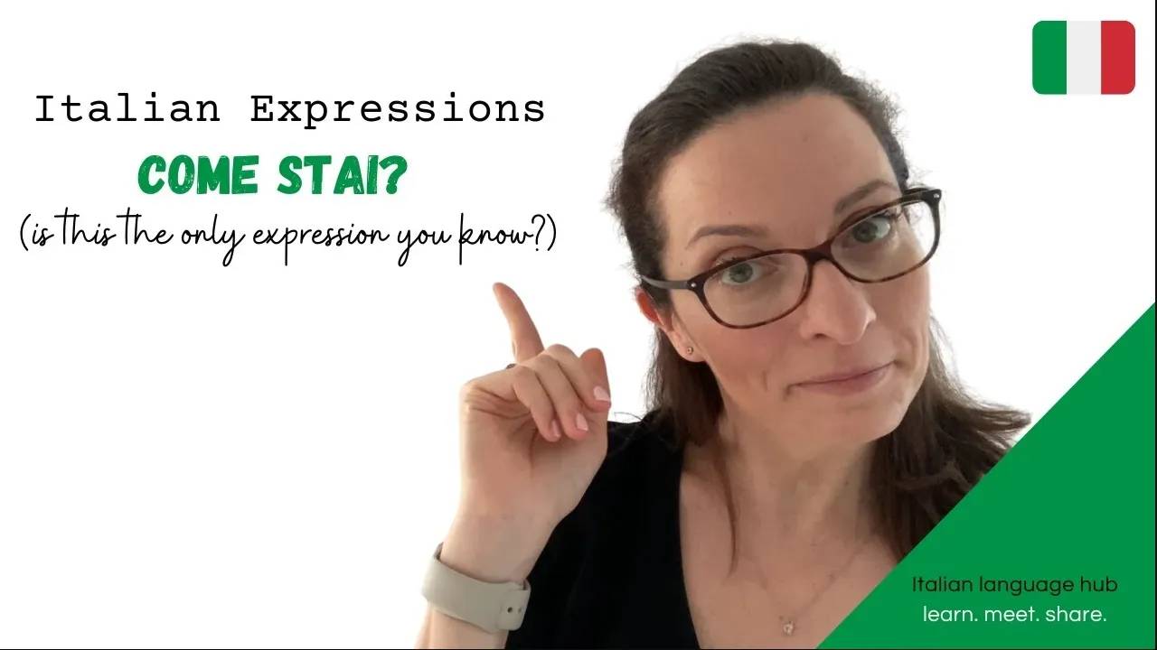 Italian Expressions to use instead of 'come stai?'